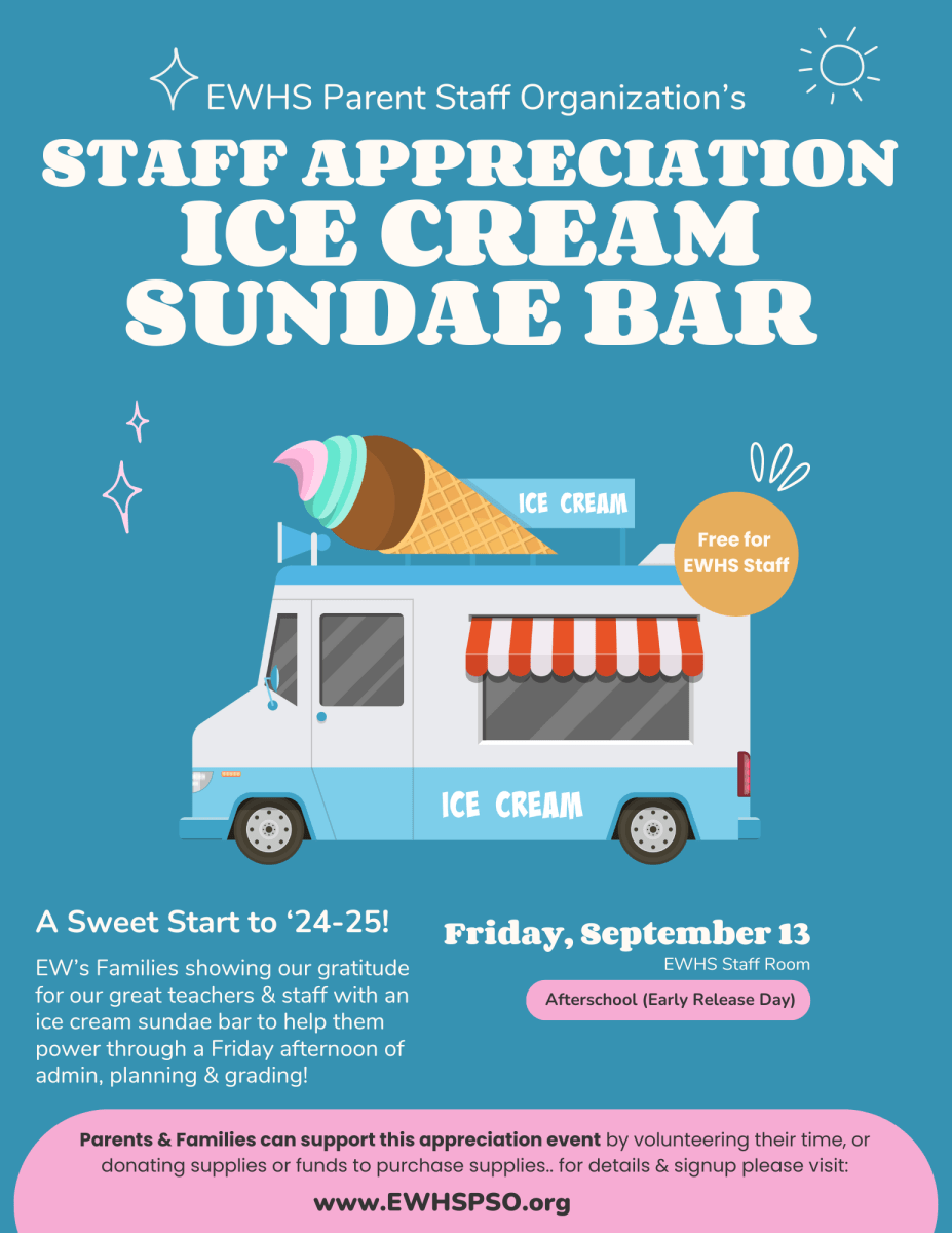 Staff Appreciation: Ice Cream Social – EWHS Parent Staff Organization