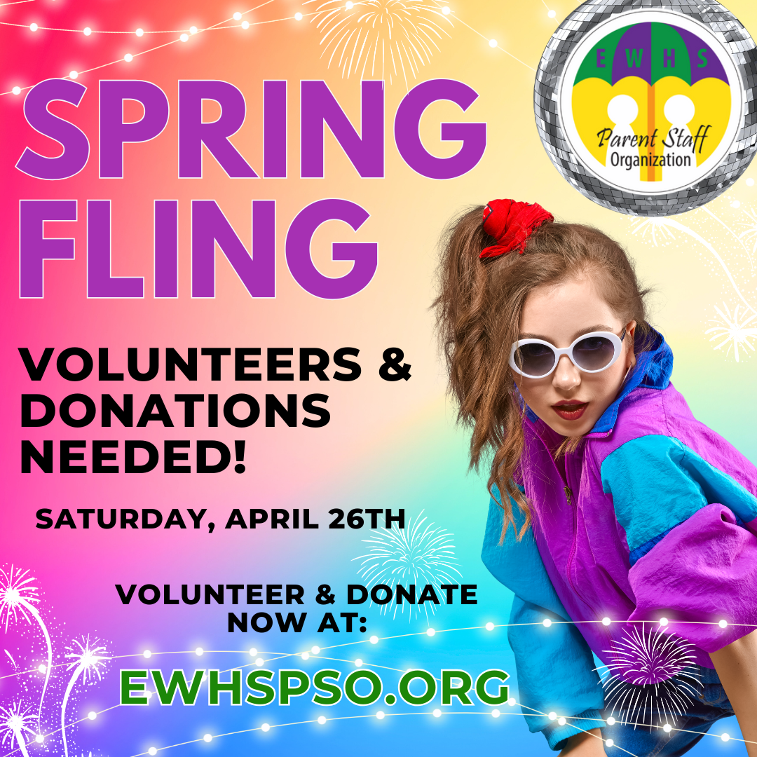 💃🎉 Help Make EWHS Spring Fling a Night to Remember – We Need Your ...